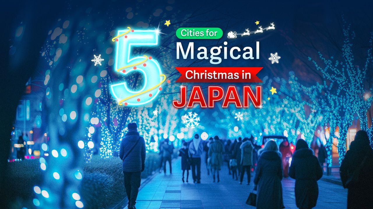 5 Magical Cities for an Unforgettable Christmas in Japan