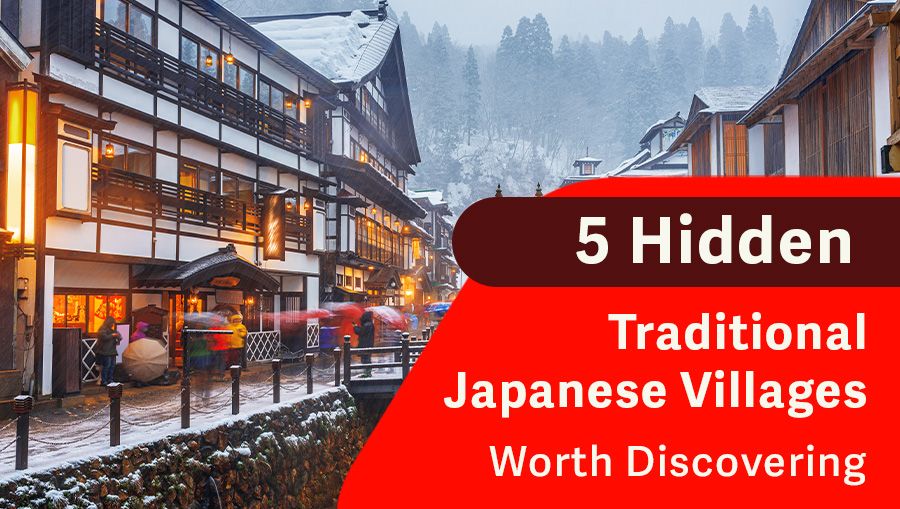 5 Hidden Traditional Japanese Villages Worth Discovering